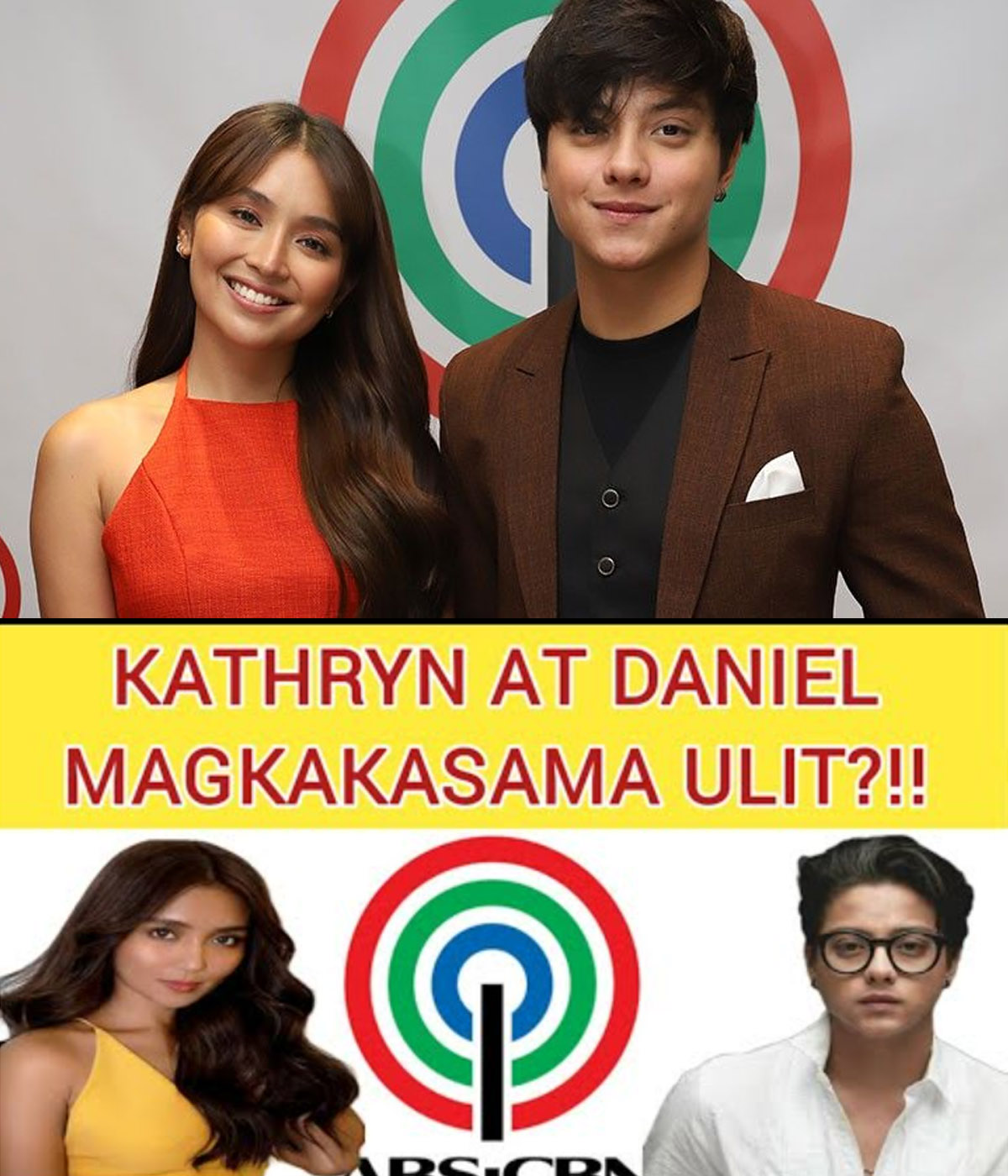 LATEST NEWS: Kathryn Bernardo and Daniel Padilla will reunite on ABS ...