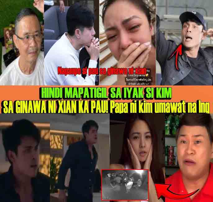 VIDEO: Kim Chiu’s father tried to mediate between Paulo and Sian Lim ...