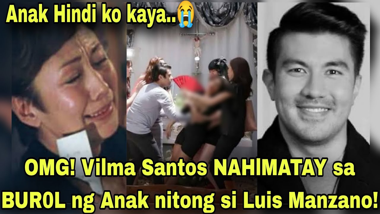Nakakaiyak na tagpo, Vilma Santos na himate ng makita ang labi ng anak niyang si Luis Manzano/th ...
