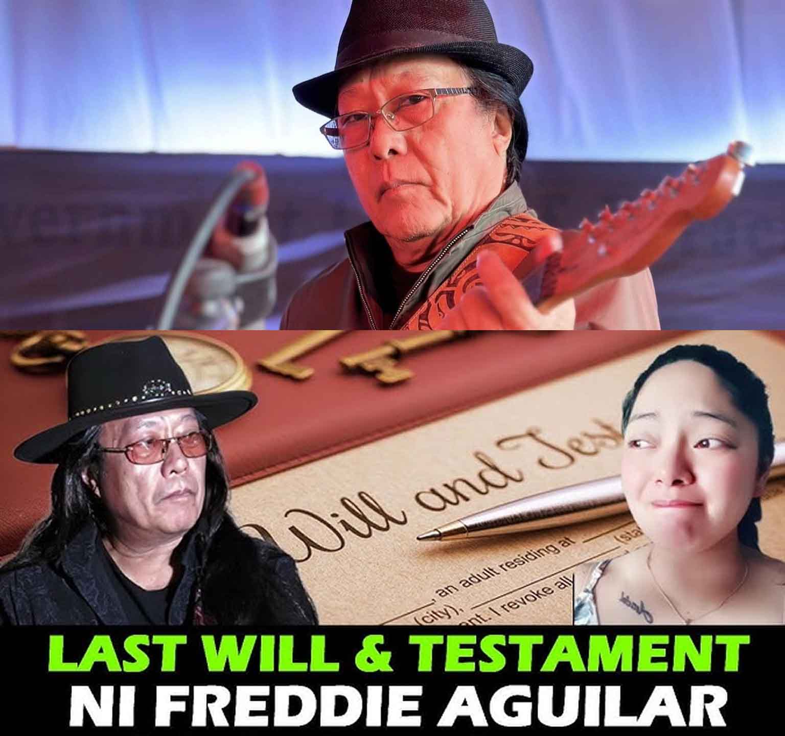 FREDDIE AGUILAR LAST WILL AND TESTAMENT kay Jovie Albao Maegan Aguilar ...